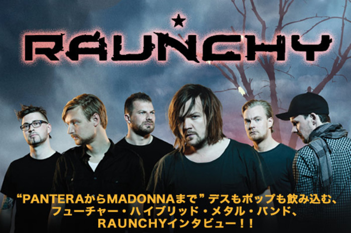 RAUNCHY | 激ロック インタビュー