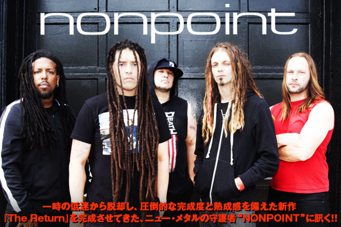 NONPOINT | 激ロック インタビュー