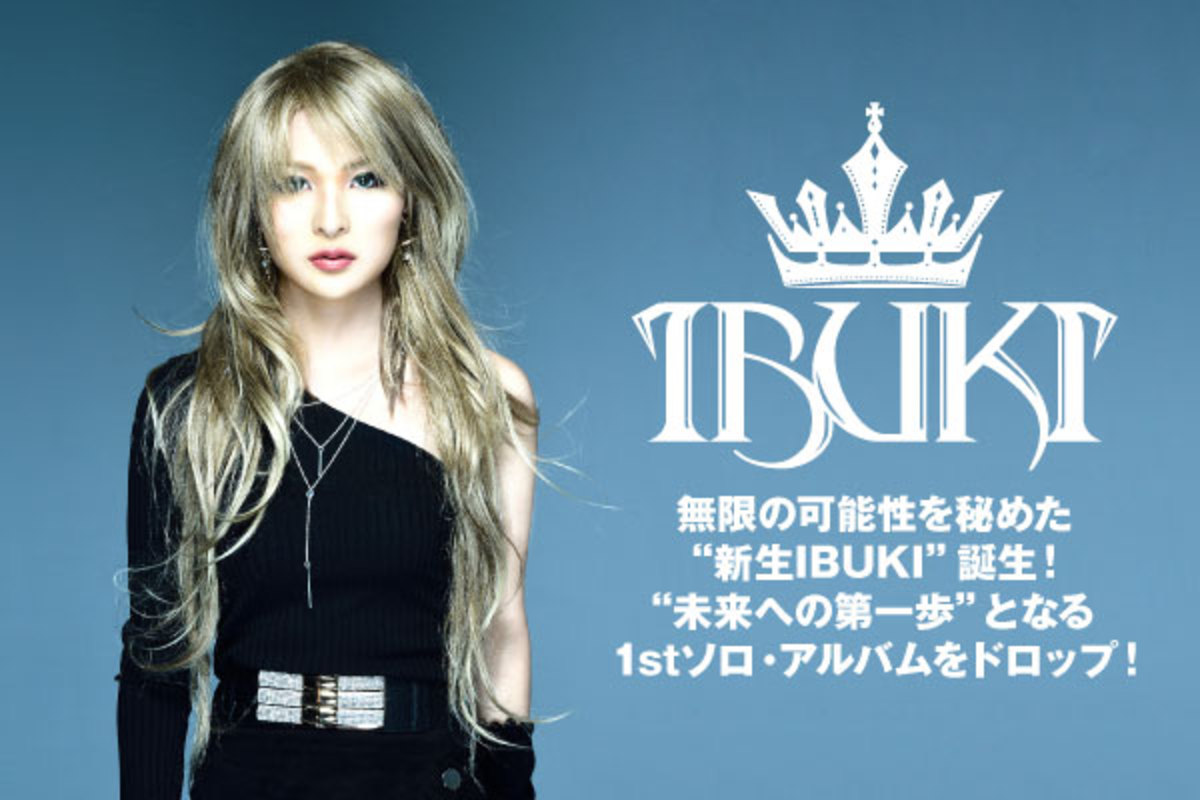 IBUKI（ex-Disqualia）のインタビュー＆動画メッセージ公開！無限の可能性を秘めた"新生IBUKI"誕生！"未来への第一歩"となる ...